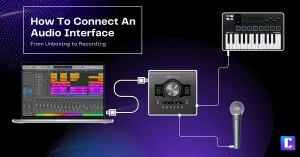 How to connect an audio interface: From Unboxing to recording ...